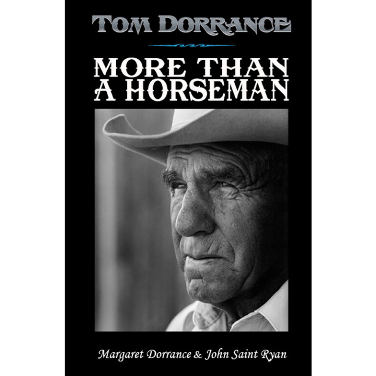 More Than A Horseman | Tom Dorrance